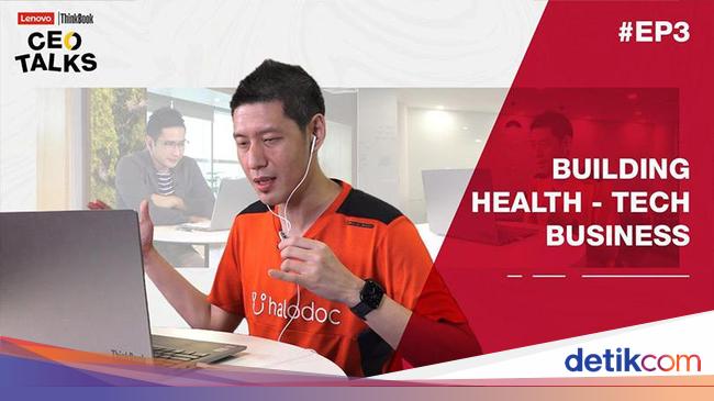 Rahasia CEO Halodoc Raih Sukses Setelah 200 Kali Gagal
