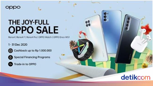 OPPO Gelar Promo Akhir Tahun, Ada Cashback hingga Rp 1 Juta