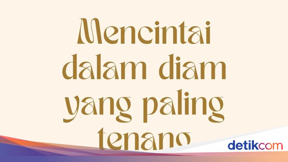 30 Quotes Mencintai dalam Diam, Syahdu Menyentuh Hati