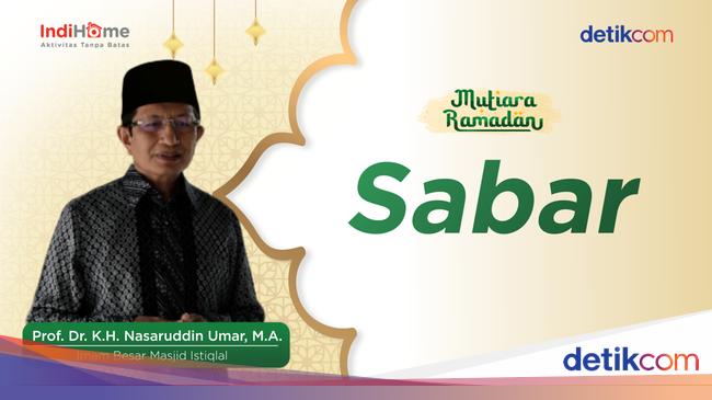 Mutiara Ramadan Nasaruddin Umar: Tingkat Sabar Terendah, Memaafkan tapi ...
