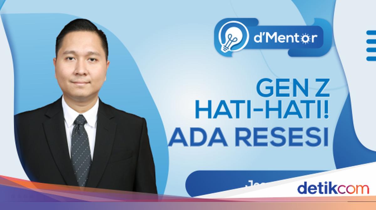 d'Mentor: Gen Z Hati-Hati! Ada Resesi