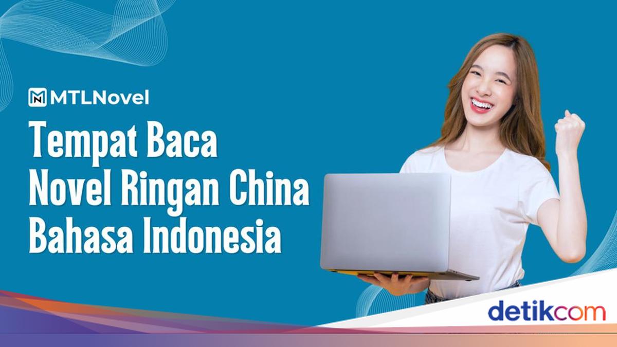 Mau Baca Novel Ringan China Berbahasa Indonesia? Di Sini Tempatnya