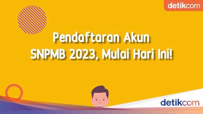 Infografis: Pendaftaran Akun SNPMB 2023, Mulai Hari Ini! Infografis: Pendaftaran Akun SNPMB 2023, Mulai Hari Ini!