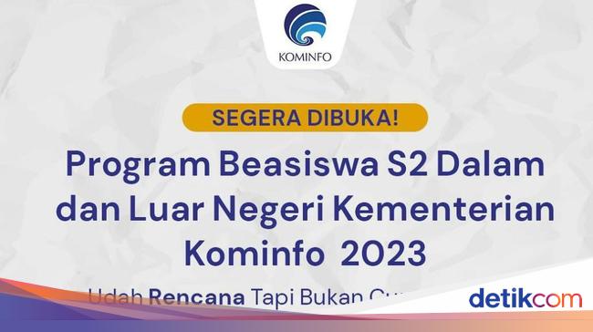 Siap-siap! Kominfo Bakal Buka Beasiswa Kuliah S2 Dalam dan Luar Negeri