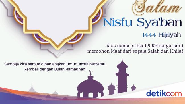50 Ucapan Nisfu Syaban 2023 Islami dan Penuh Makna, Cocok Diupload ke ...