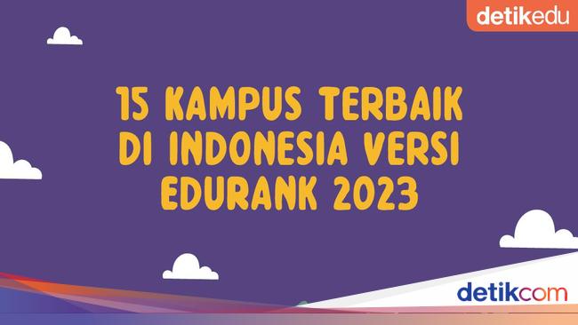 Infografis: 15 Kampus Terbaik di Indonesia Versi EduRank 2023