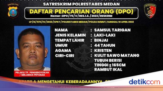 Polisi Sebar Foto Samsul Tarigan, Tersangka Penganiaya Petugas di Deli ... Polisi Sebar Foto Samsul Tarigan, Tersangka Penganiaya Petugas di Deli ...