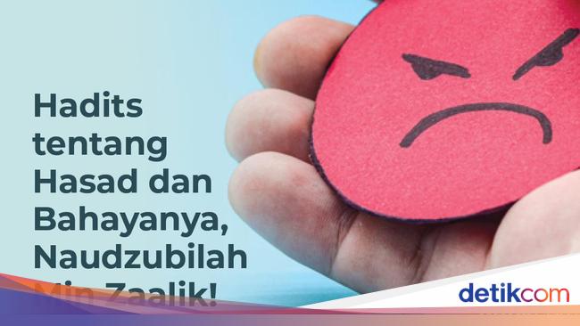 Infografis: Hadits tentang Hasad dan Bahayanya, Naudzubilah Min Zaalik!