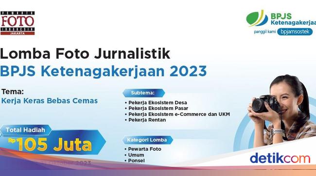 Lomba Foto Jurnalistik BPJS Ketenagakerjaan, Total Hadiah Rp 105 Juta