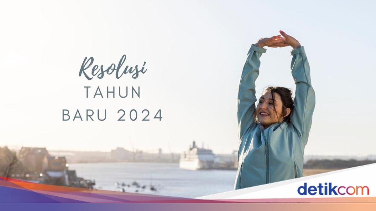Arti Resolusi Tahun Baru dan 30 Contoh Resolusi 2024