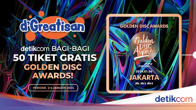 Hari Terakhir! Rebut 50 Tiket GDA 2024 Gratis dari detikhot