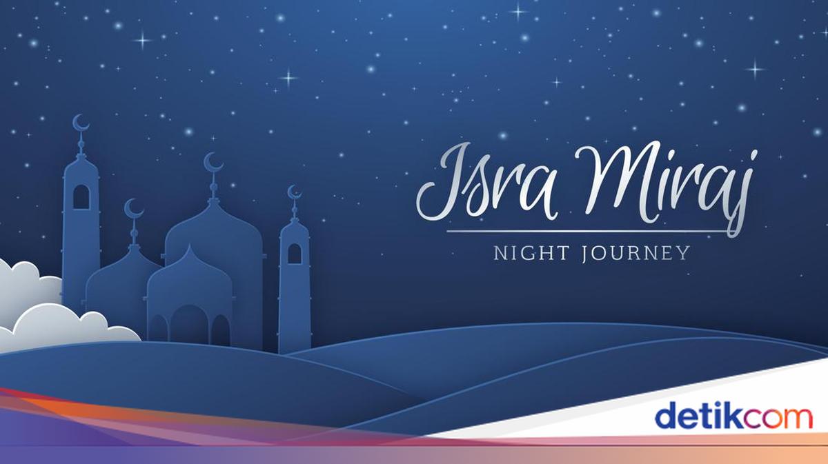Kapan Isra Miraj 2026? Cek Tanggal Perayaan dan Jadwal Liburnya