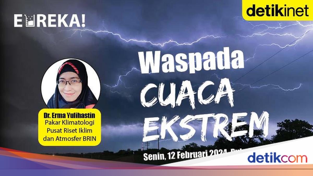 Waspada Cuaca Ekstrem, Bumi Menggila!