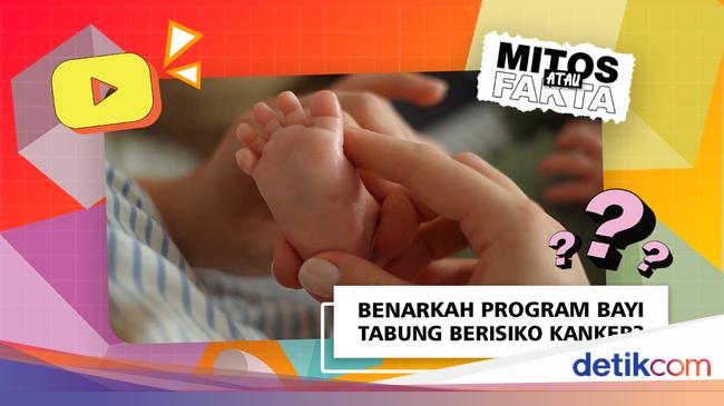 Mitos atau Fakta: Ikut Program Bayi Tabung Berisiko Kena Kanker Mitos atau Fakta: Ikut Program Bayi Tabung Berisiko Kena Kanker