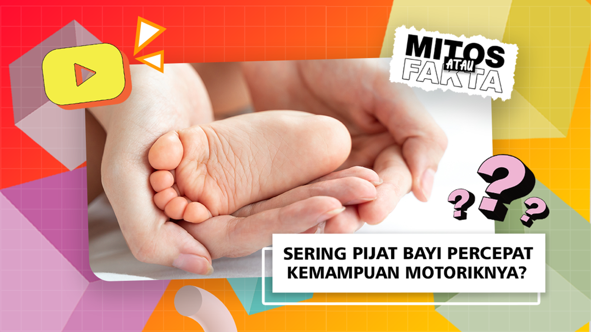 Mitos atau Fakta: Rutin Pijat Bayi Bantu Percepat Kemampuan Merangkak-Berjalan