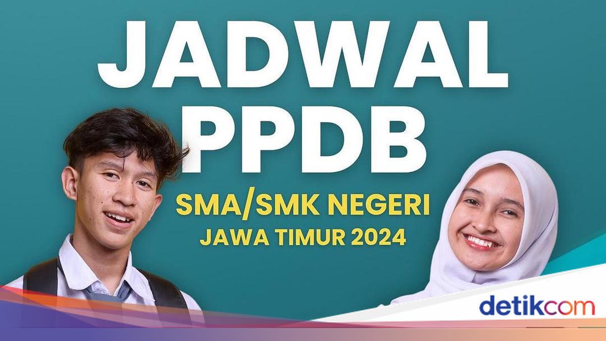 Simak Jadwal Lengkap PPDB SMA/SMK Negeri Jawa Timur 2024 di Sini!