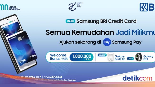 BRI Luncurkan Samsung BRI Credit Card, Bisa Diakses Lewat Samsung Pay
