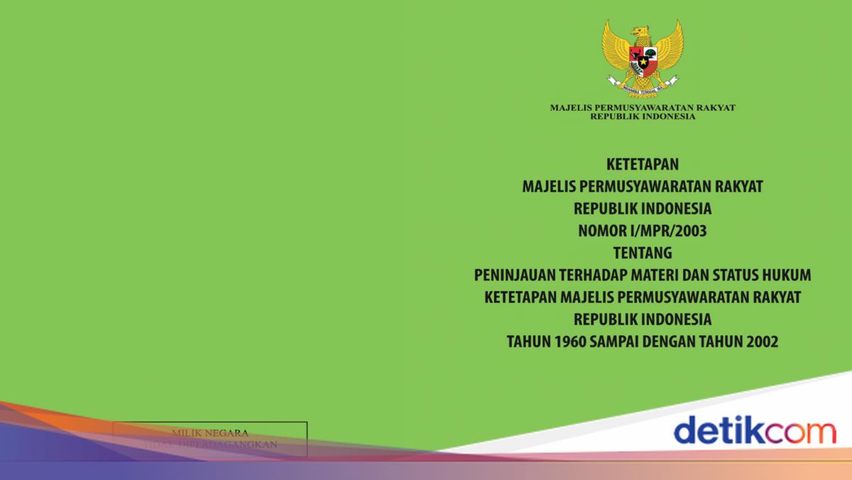 9 Contoh Tap MPR yang Masih Berlaku, Ada Aturan tentang HAM