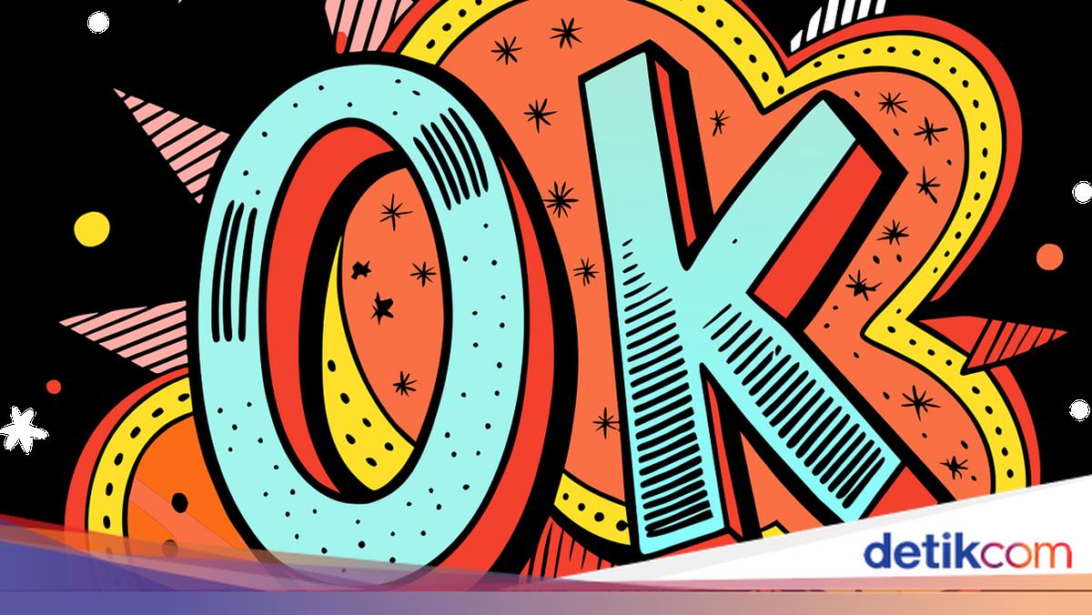 Asal-Usul Kata 'OK' yang Penuh Perdebatan, Ternyata Ini Kepanjangannya