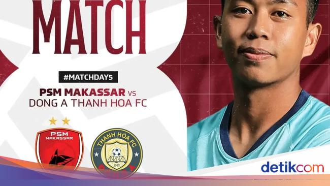 Jadwal Pertandingan PSM Vs Dong A Thanh Hoa Tayang di Mana? Ini Cara Nontonnya