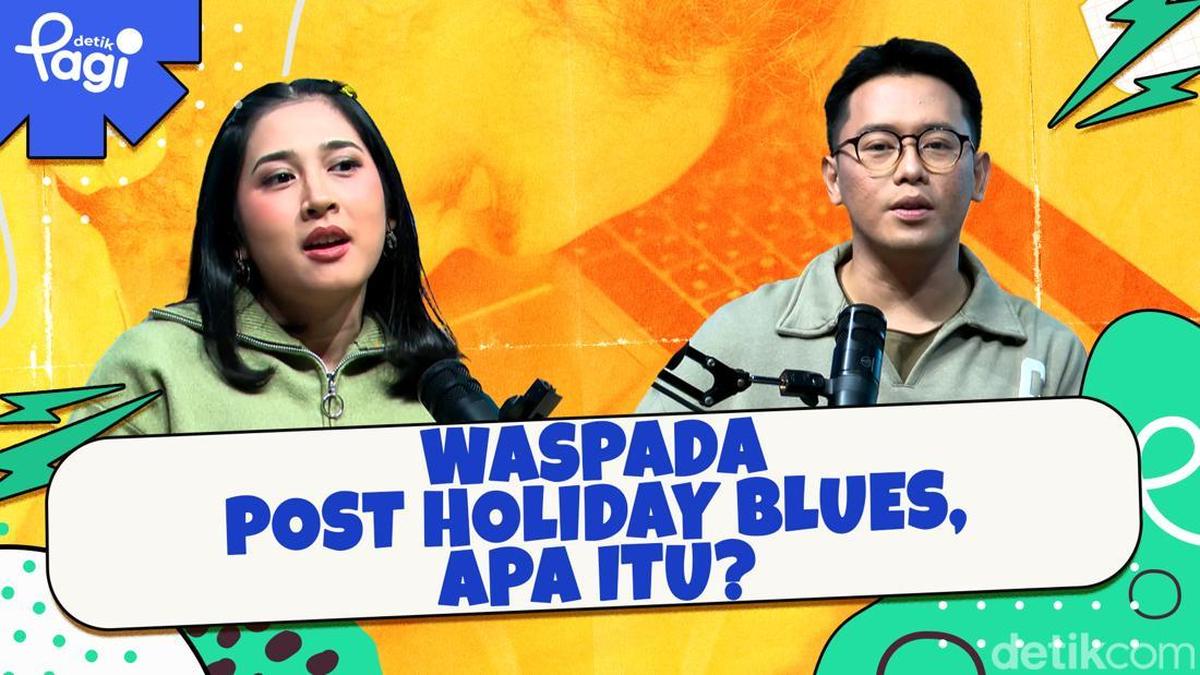 Waspada Post Holiday Blues, Apa Itu?
