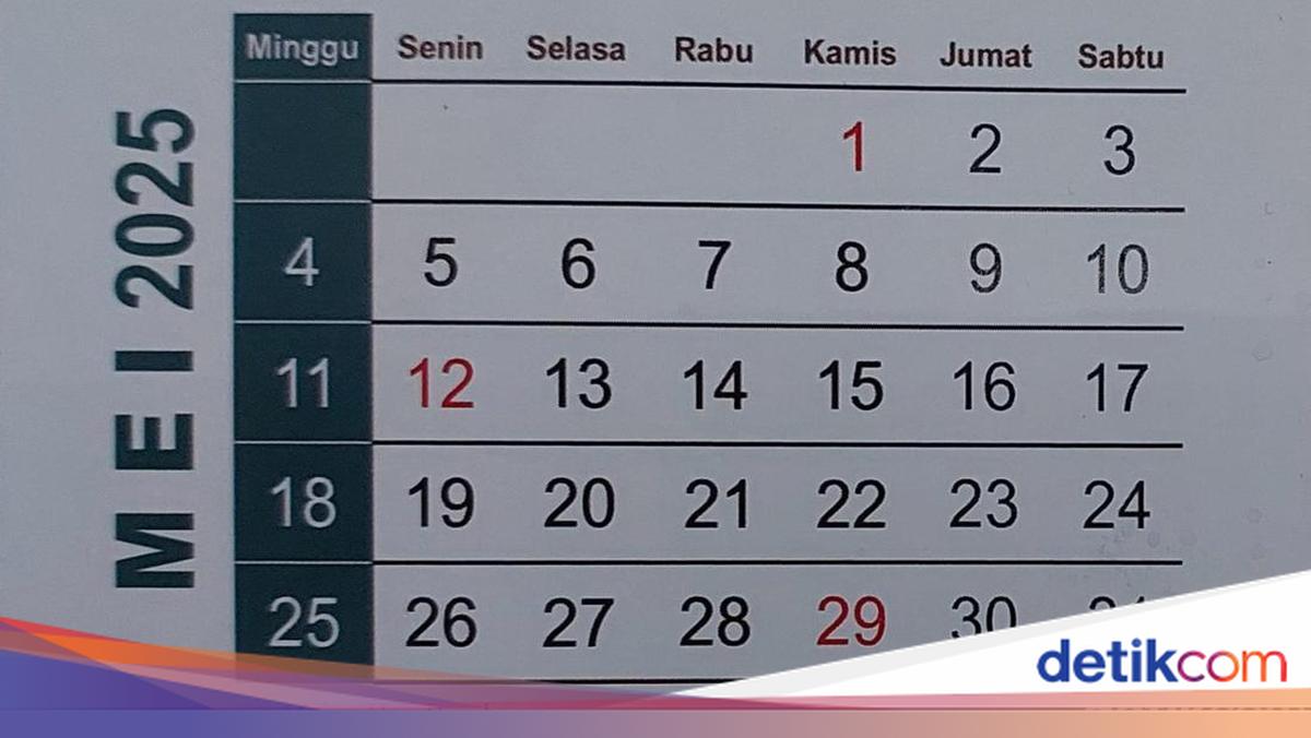Daftar Lengkap Libur di Bulan Mei 2025, Tanggal Merah dan Cuti Bersama