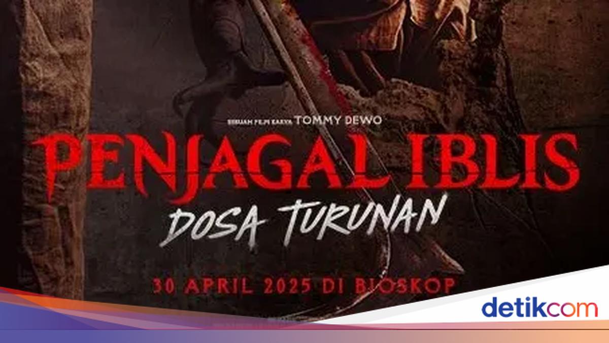 Sinopsis Penjagal Iblis: Dosa Turunan, Ini Jadwal Tayang di Bioskop ...