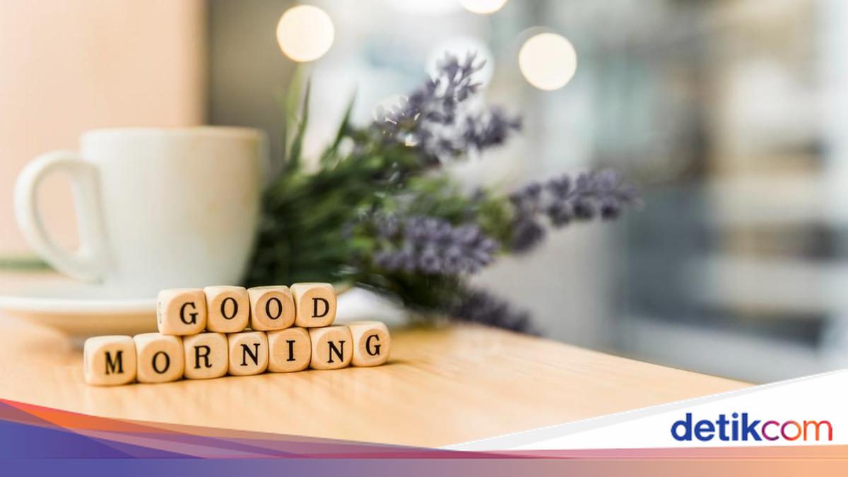 150++ Kata-kata Ucapan Selamat Pagi yang Indah, Penuh Doa dan Rasa ...