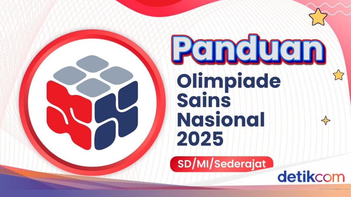 Link Panduan Olimpiade Sains Nasional 2025 untuk SD, SMP dan SMA