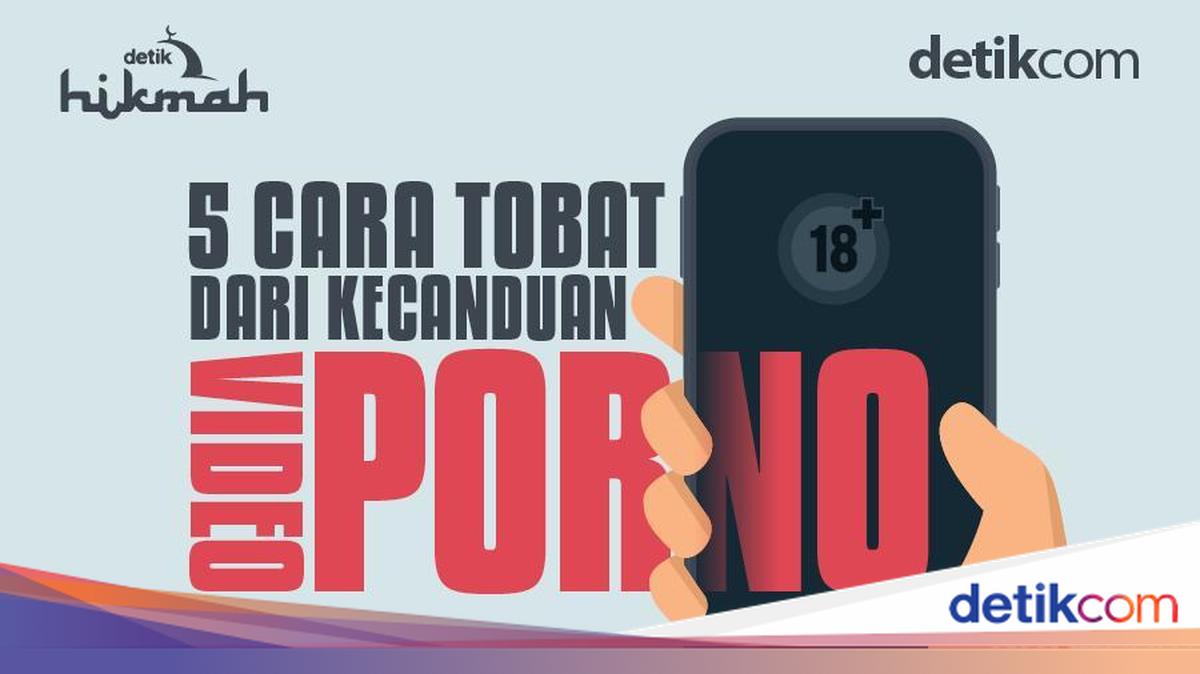 5 Cara Tobat dari Kecanduan Video Porno