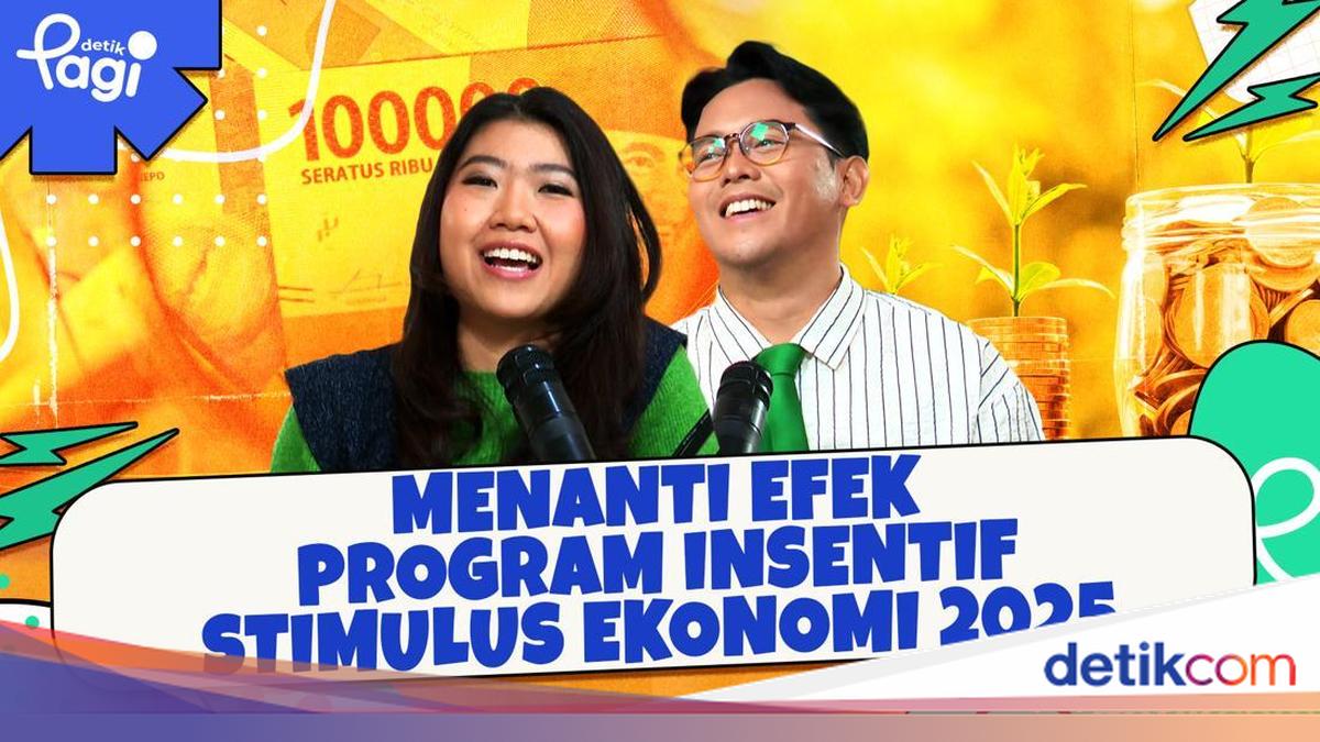 Menanti Efek Program Insentif Stimulus Ekonomi 2025