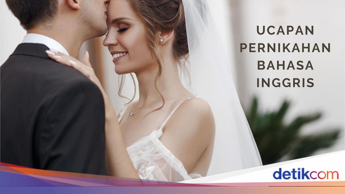 50 Ucapan Selamat Menikah Bahasa Inggris Simple tapi Romantis