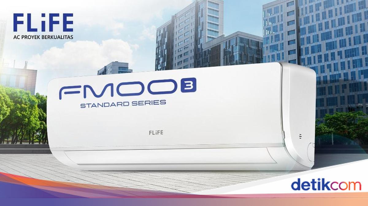 FLiFE Hadirkan FMOO3 Produk AC Proyek Berkualitas dengan Harga Bersahabat