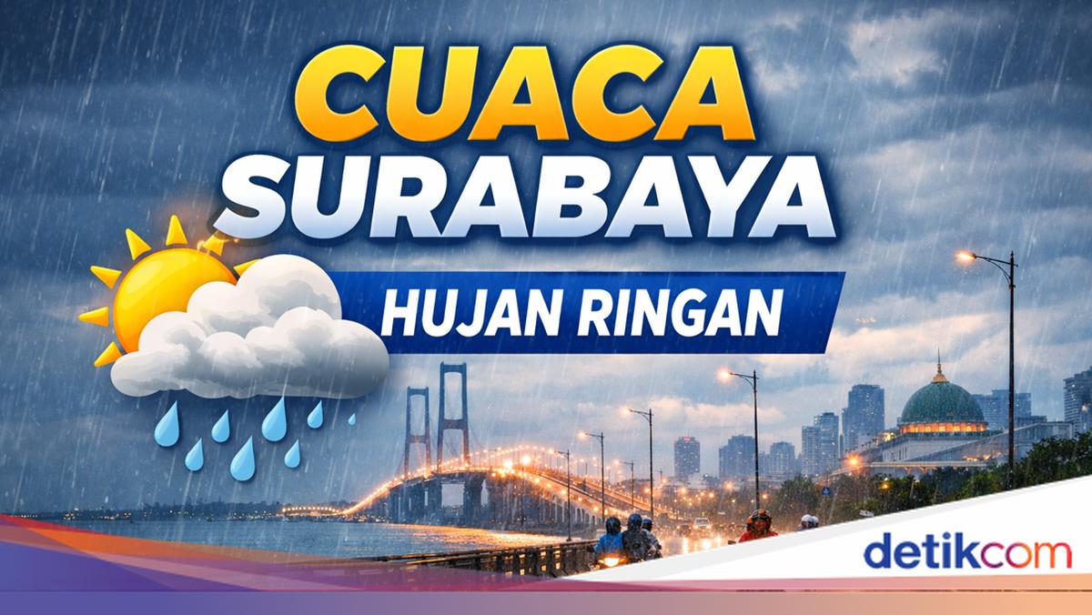 Cuaca Surabaya Hari Ini: Hujan Ringan, Suhu Maksimal 30 Derajat Celsius
