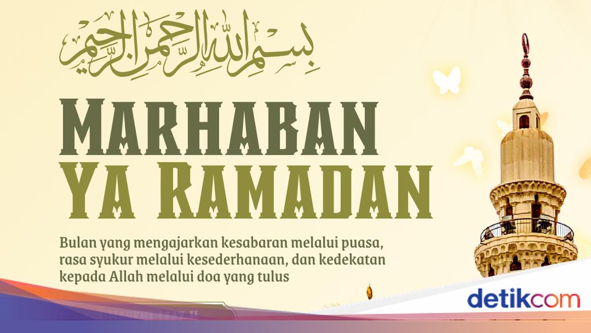 Marhaban Ya Ramadhan Artinya Apa? Ini Penjelasan dan Contoh Ucapannya