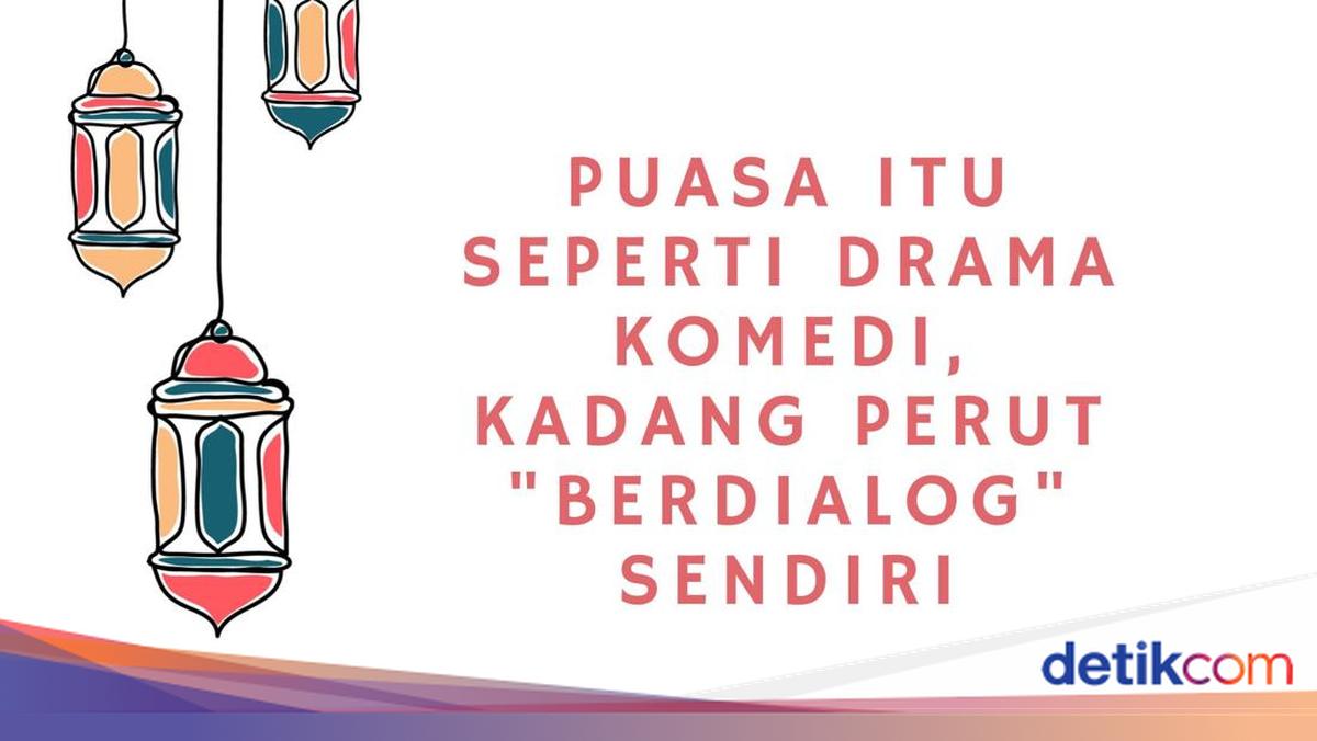 30 Kata-Kata Semangat Puasa Lucu Bikin Ngakak, Auto Kuat Sampai Magrib!