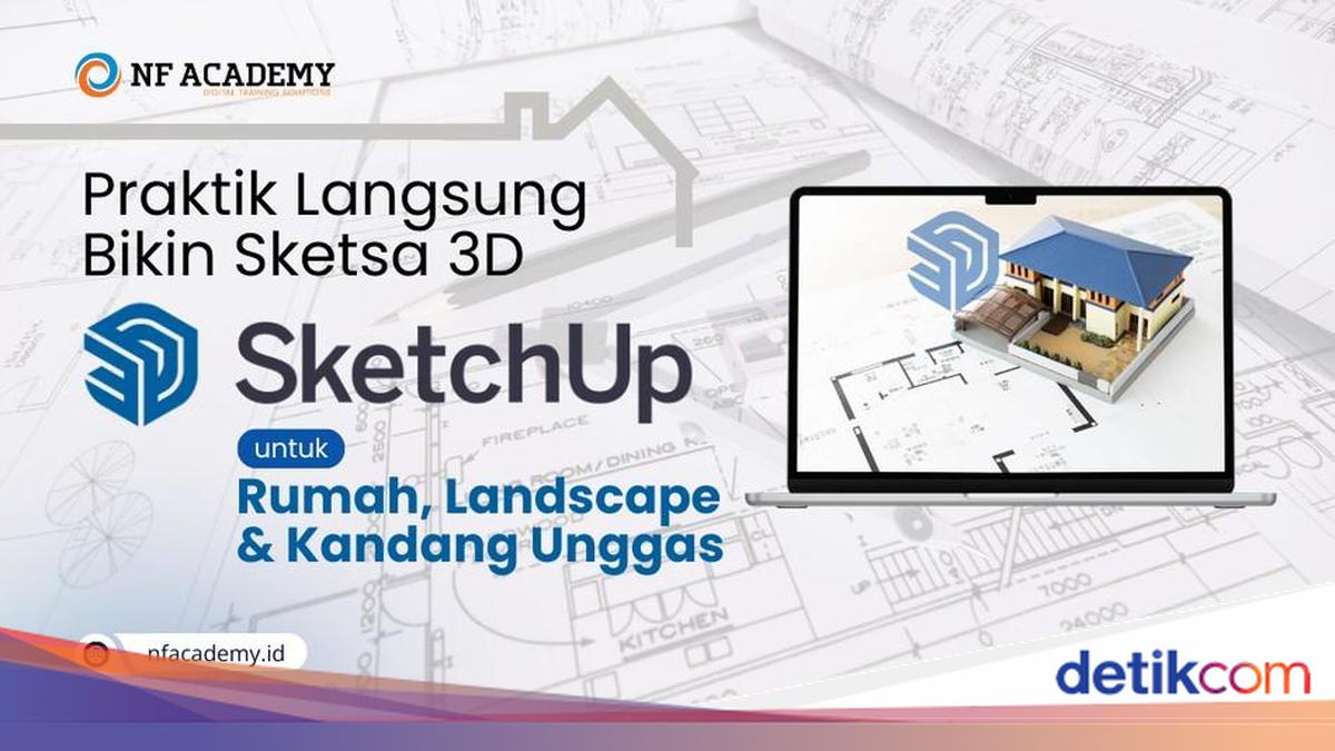 Cara Cepat Membuat Sketsa dengan 3D SketchUp untuk Proyek dan Usaha