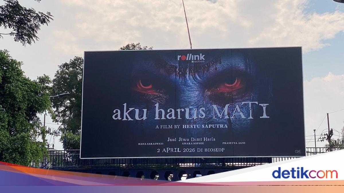 Baliho Film Aku Harus Mati Kontroversial Meski Gak Langgar Aturan