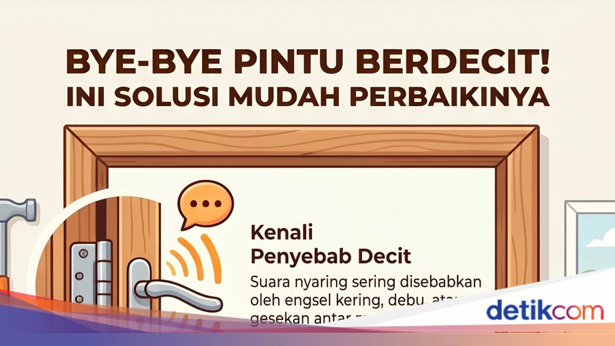 Infografis: Pintu Sering Berdecit saat Buka-Tutup? Begini Cara Perbaikinya