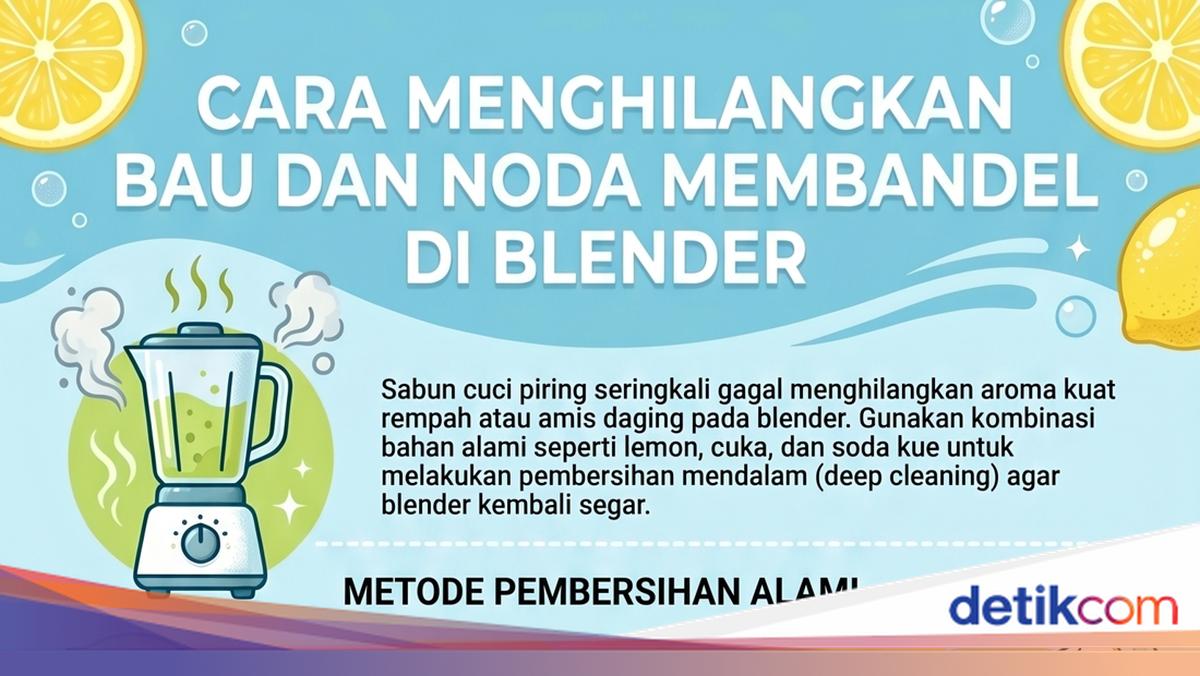 Infografis: Cara Sat Set Hilangkan Bau dan Noda Membandel di Blender