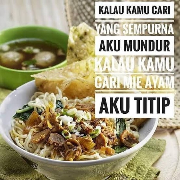 Penggemar Mie Ayam, Yuk Intip Dulu Meme Makanan Favoritmu!
