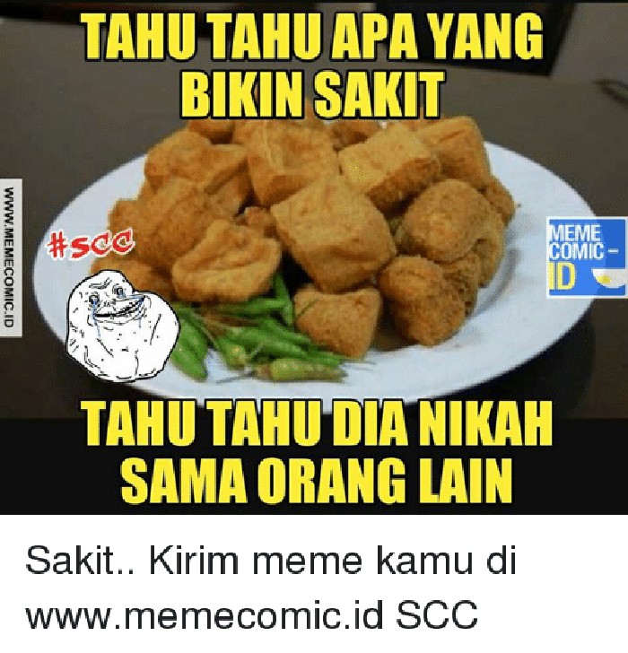 Kocak! Ini 10 Meme Tahu Ini Dijamin Bikin Ngakak