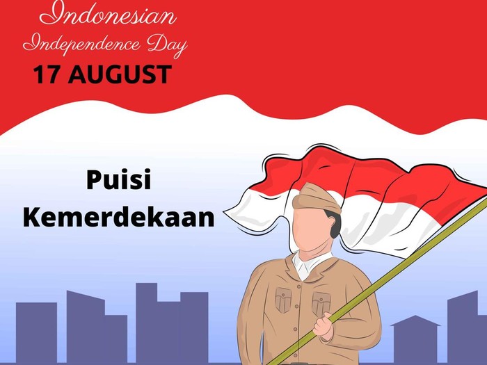 10 Contoh Puisi Kemerdekaan Menyentuh Hati Cocok Untuk Lomba 17 Agustus