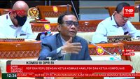 MKD Akan Panggil Mahfud MD Terkait Pernyataan DPR Terima 'Amplop' Sambo