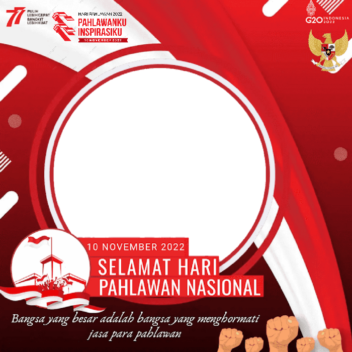 20 Link Twibbon Hari Pahlawan 2022 Lengkap Dengan Cara Menggunakan