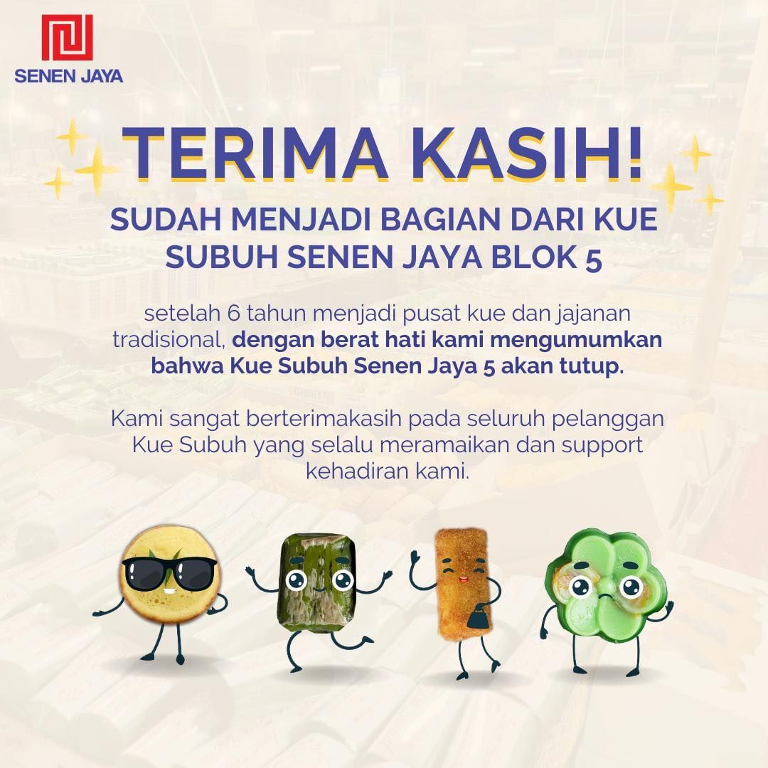 Goodbye! Pasar Kue Subuh Senen Akan Ditutup, Netizen Sedih Goodbye! Pasar Kue Subuh Senen Akan Ditutup, Netizen Sedih