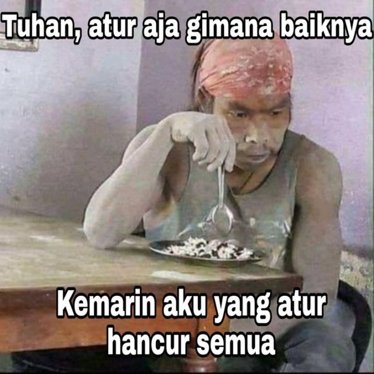 Lihat Meme Ini Auto Putus Asa, Tetap Menyerah dan Jangan Semangat! Lihat Meme Ini Auto Putus Asa, Tetap Menyerah dan Jangan Semangat!