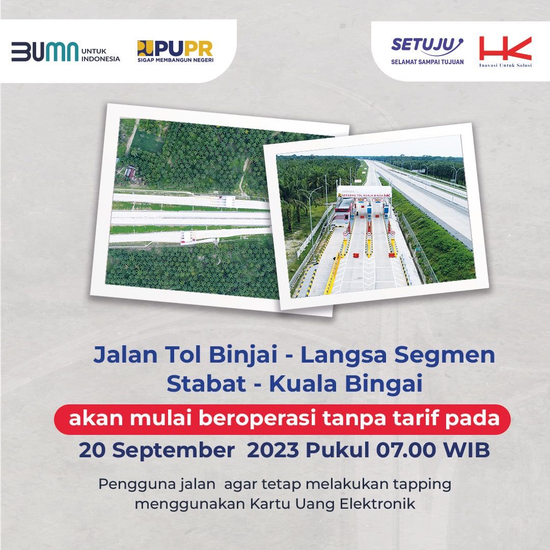 Tol Binjai-Langsa Segmen Stabat-Kuala Bingai Dibuka Gratis Mulai 20 ... Tol Binjai-Langsa Segmen Stabat-Kuala Bingai Dibuka Gratis Mulai 20 ...