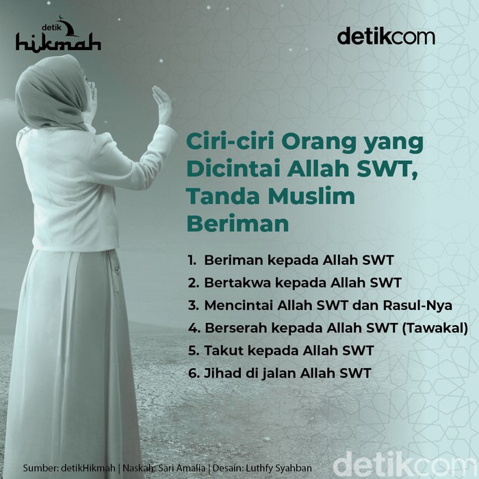 6 Ciri-ciri Orang yang Dicintai Allah SWT 6 Ciri-ciri Orang yang Dicintai Allah SWT