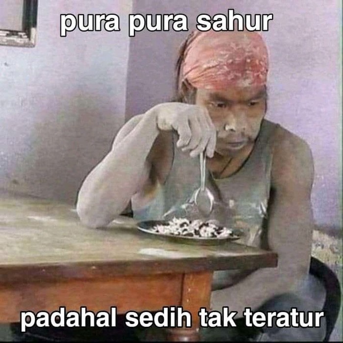 10 Meme Lucu Bulan Ramadan, Menahan Lapar Saat Puasa!